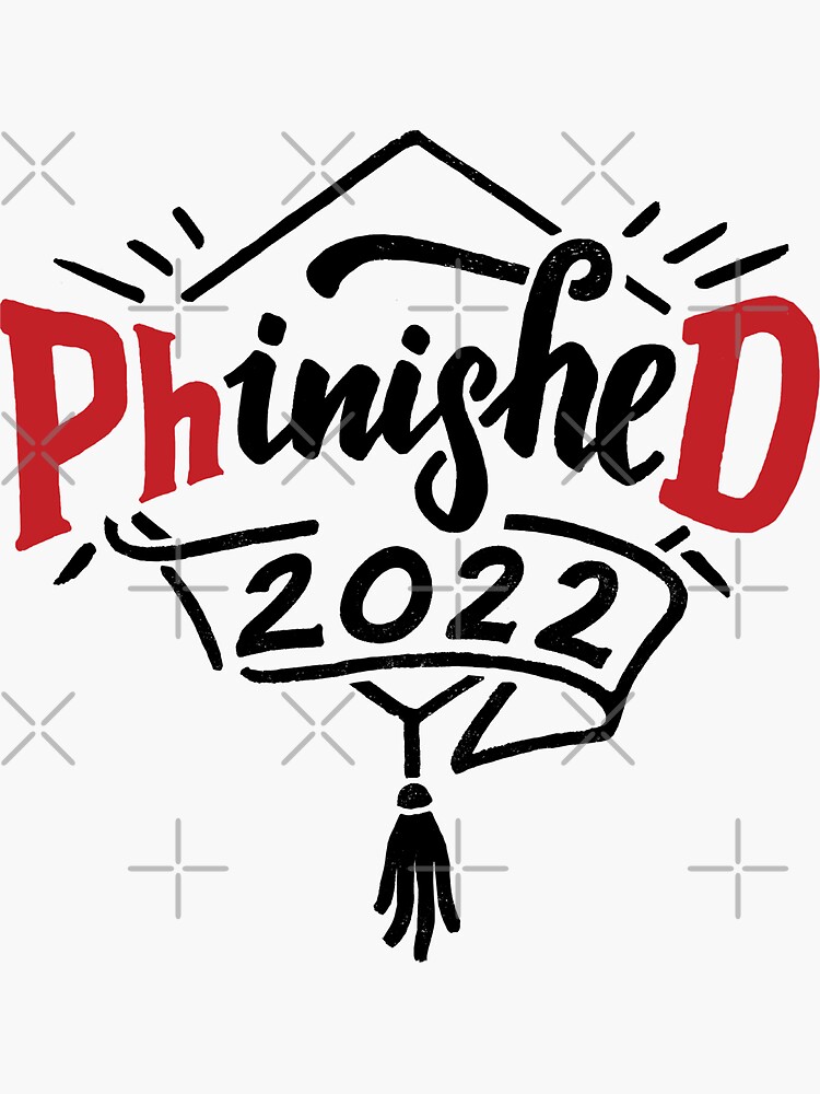 "PhinisheD 2022 PhD Graduation. Doctor of Philosophy Dissertation Grad ...