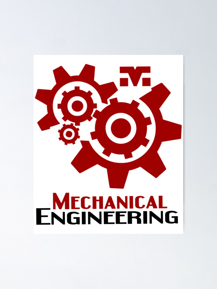 "mechanical engineering " Poster for Sale by ChoiceApparelzz | Redbubble