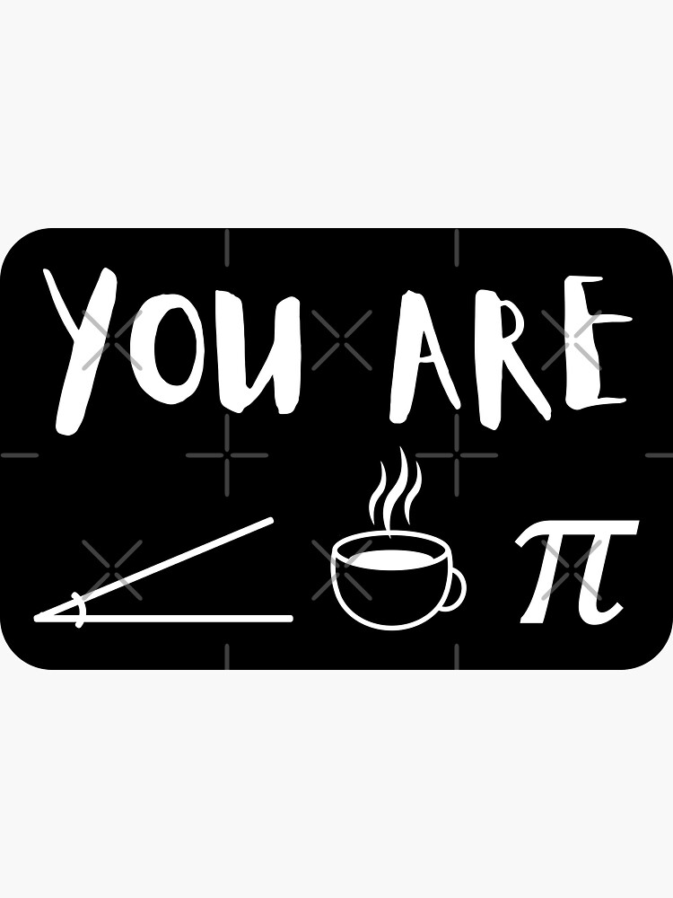 "You are a cutie pie - math version" Sticker for Sale by yoshra | Redbubble