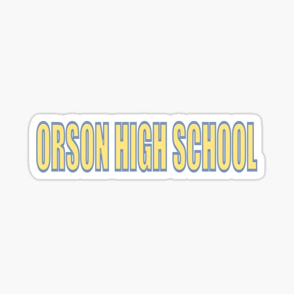 "Orson High School" Sticker for Sale by Doodlehub | Redbubble