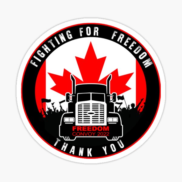 "Freedom Convoy 2022 - Fighting for Freedom - Canada Truckers" Sticker ...