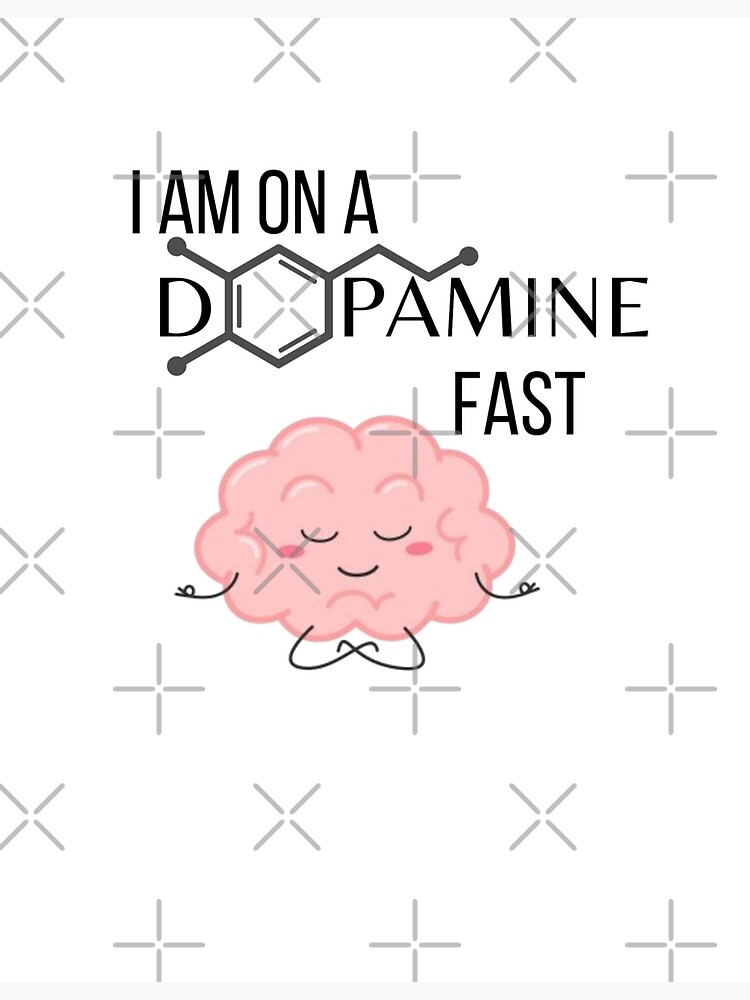 "Dopamine fast | Brain reset" Poster for Sale by Potatocouch4u | Redbubble