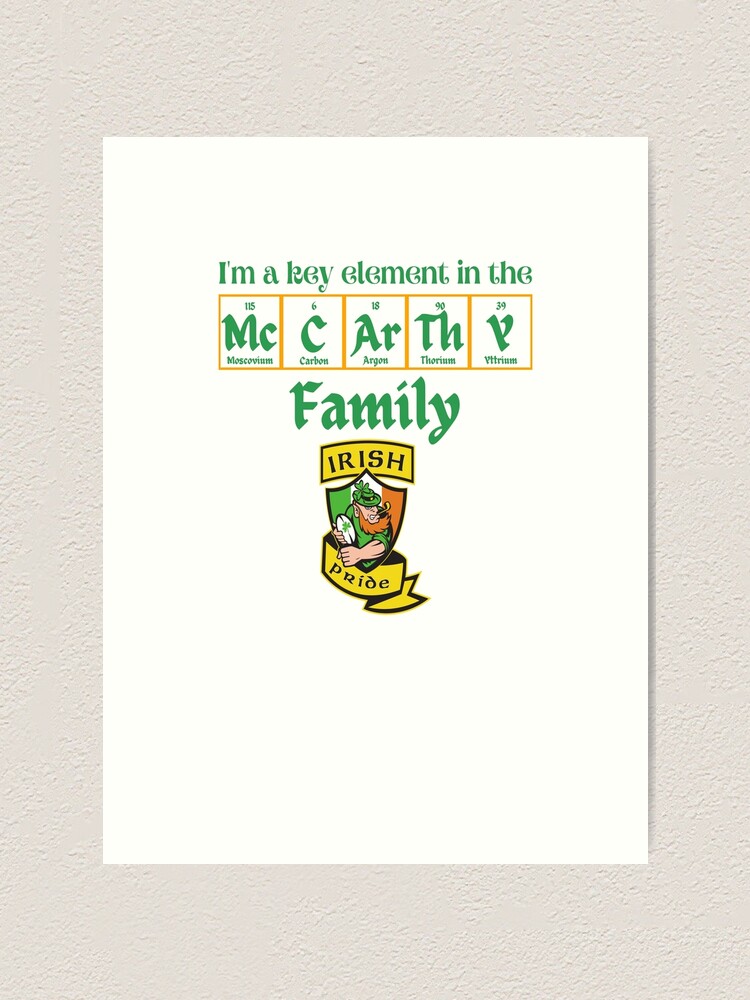 "Periodic Table| McCarthy Family Irish Pride" Art Print for Sale by ...