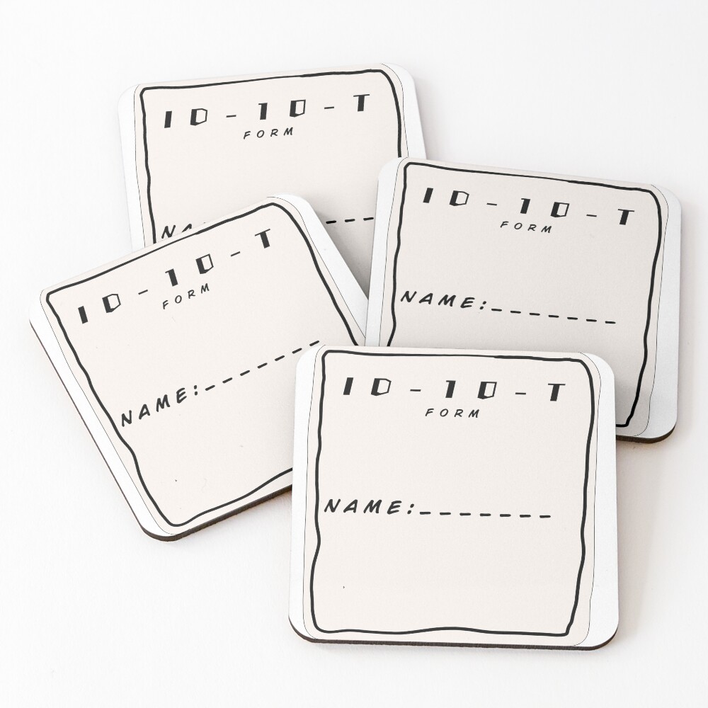 "ID-10-T form" Art Print for Sale by MadamPig | Redbubble