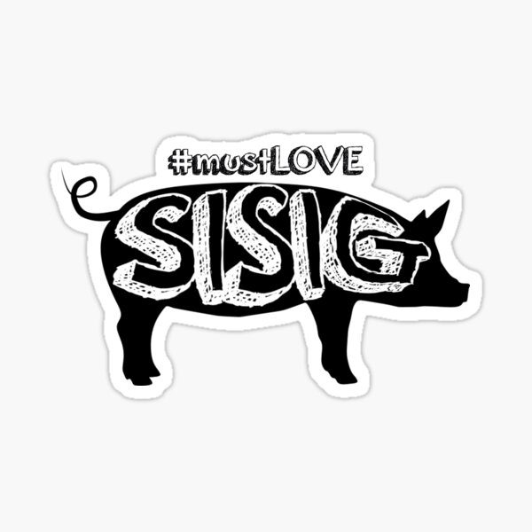 Sisig Gifts & Merchandise for Sale | Redbubble