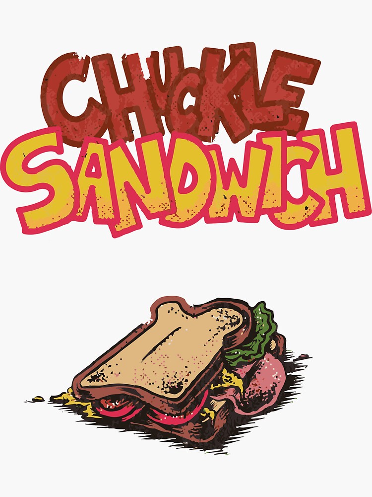 "Chuckle Sandwich" Sticker by merchbyou | Redbubble
