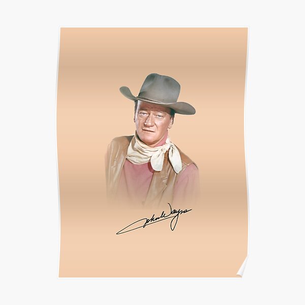"John Wayne autograph" Poster by MovieBuff2022 | Redbubble