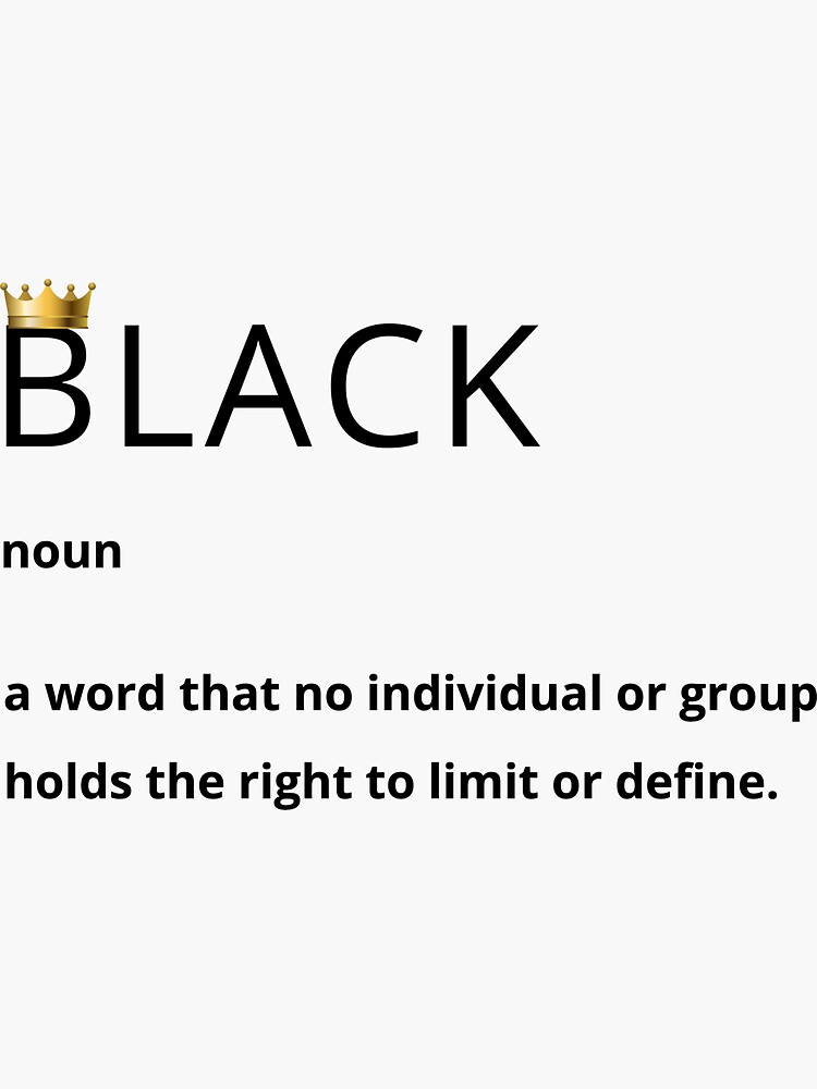 "Definition of Black!" Sticker for Sale by Balance- | Redbubble