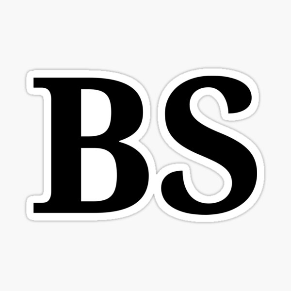 "BS" Sticker for Sale by Evrythingss | Redbubble