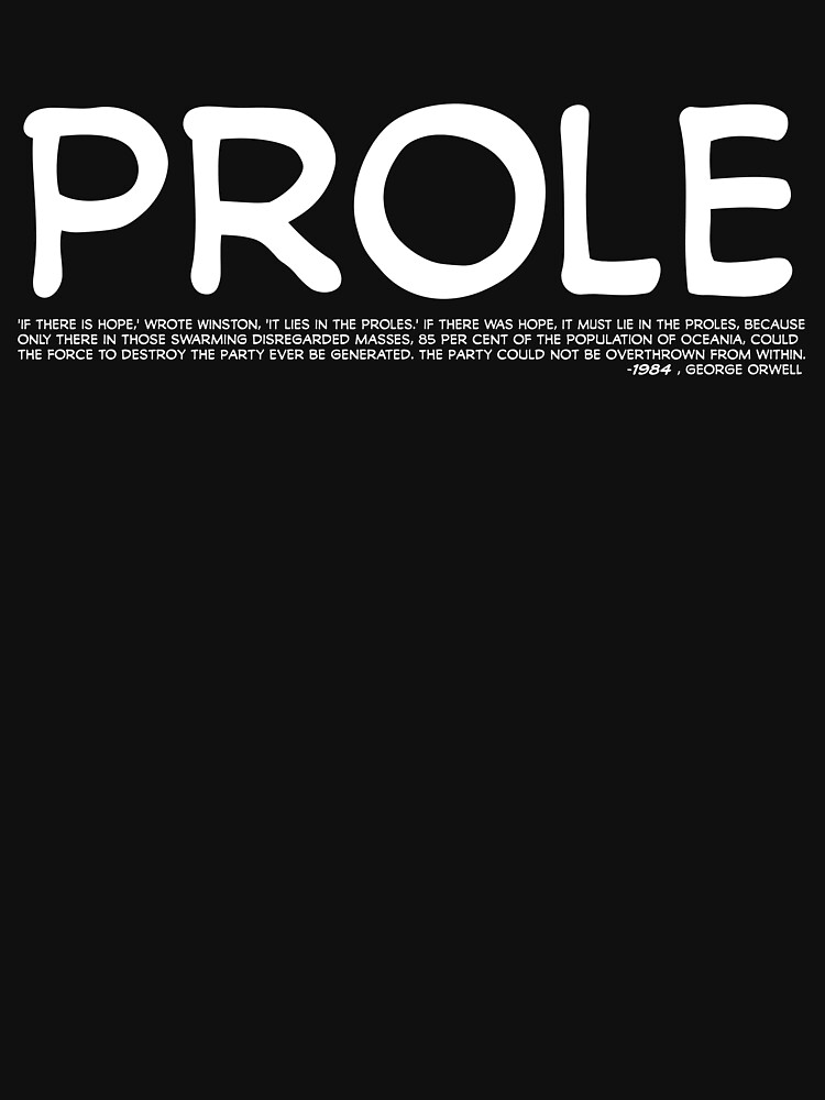 "Prole: 1984" T-shirt for Sale by ljamal | Redbubble | 1984 t-shirts ...
