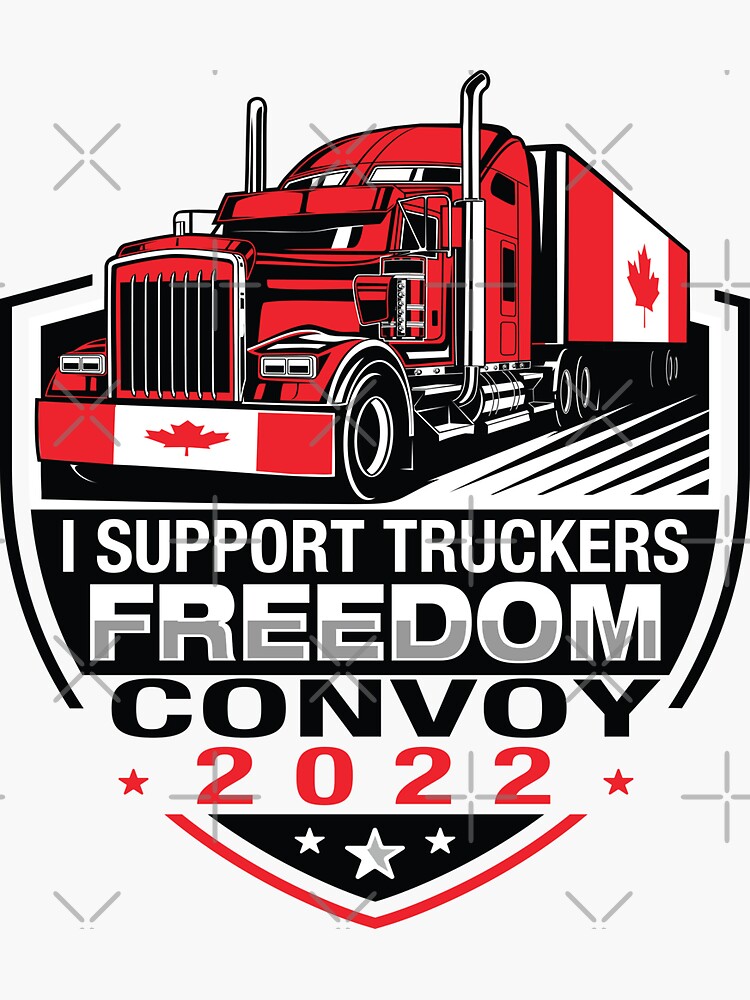 "I Support Truckers Freedom Convoy 2022" Sticker by GojoDesign | Redbubble