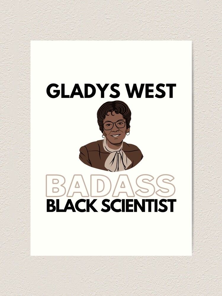 Lámina artística «Gladys West Badass Black Scientist - Mes de la ...