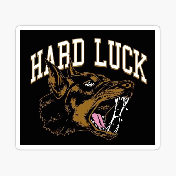 "Hard Luck" Sticker for Sale by RoughEdges | Redbubble