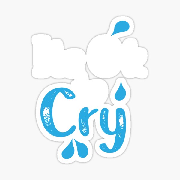 "Its Ok to Cry ,blue Tears Drop" Sticker by MY-lux | Redbubble