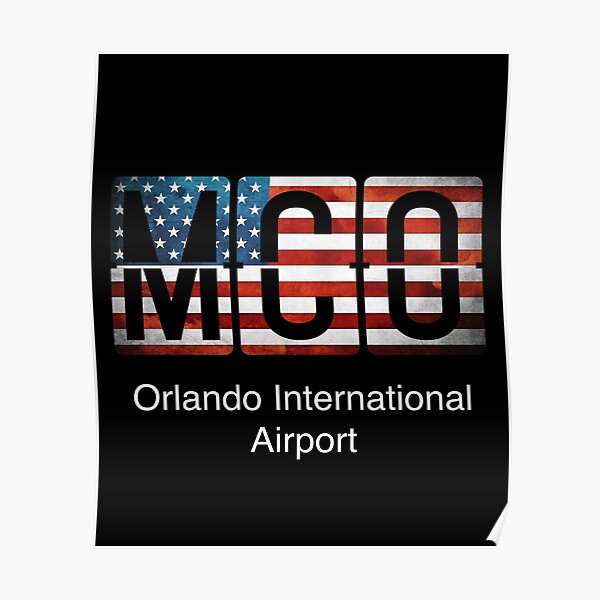 "Orlando International Airport MCO" Poster by AirportsWorld | Redbubble