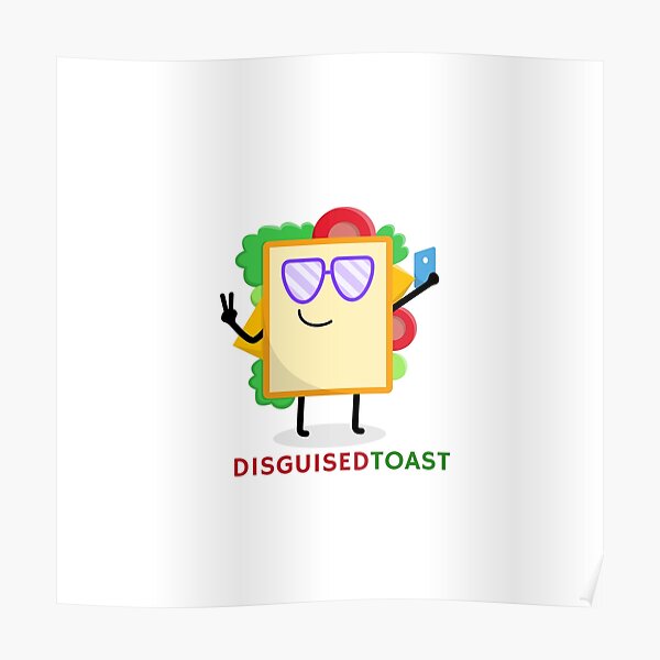 "Disguised Toast" Poster for Sale by June5Fashion | Redbubble