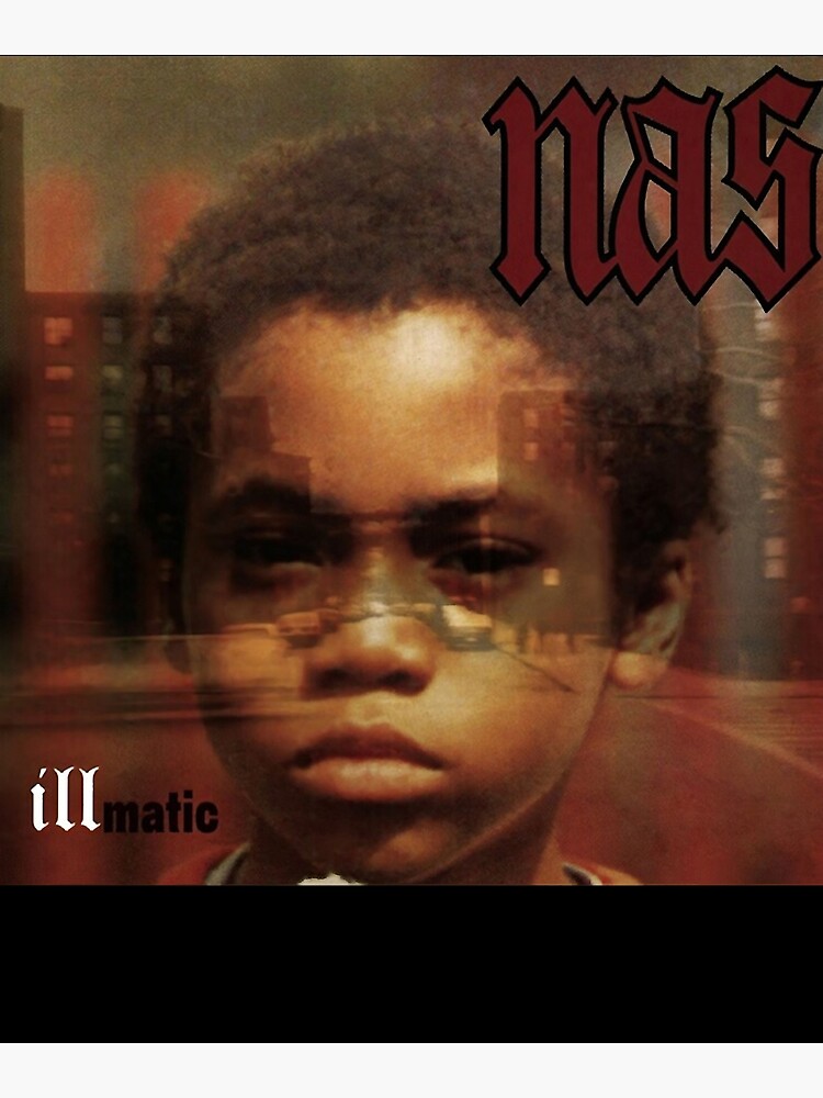 "Nas - Illmatic Album Cover Art Classic" Poster for Sale by Thomas564 ...