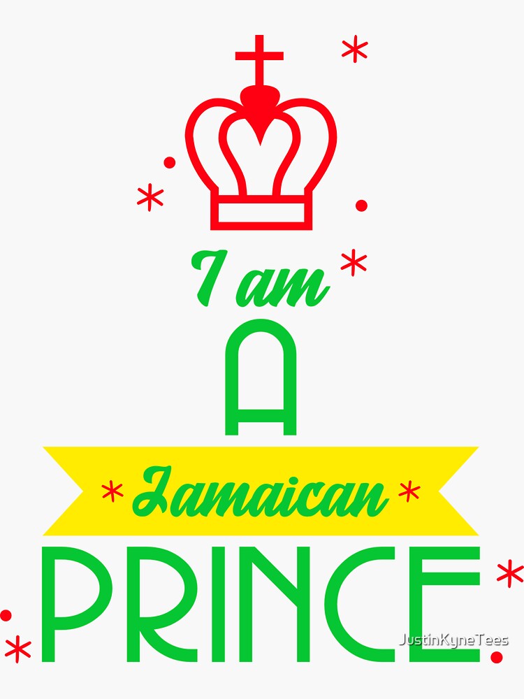 "I am a Jamaican Prince- Jamaican People" Sticker for Sale by ...