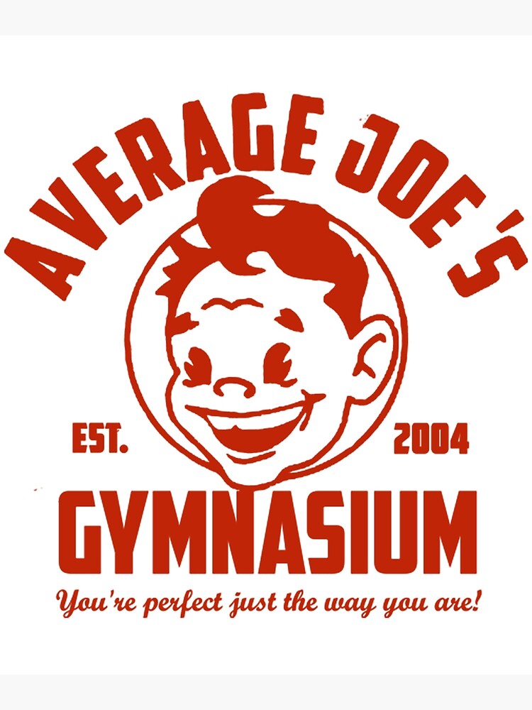 "Dodgeball Average Joes Gymnasium " Poster for Sale by Ellenthomas74 | Redbubble