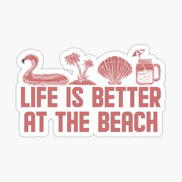 "Beach Life" Sticker by AnisosPteron | Redbubble