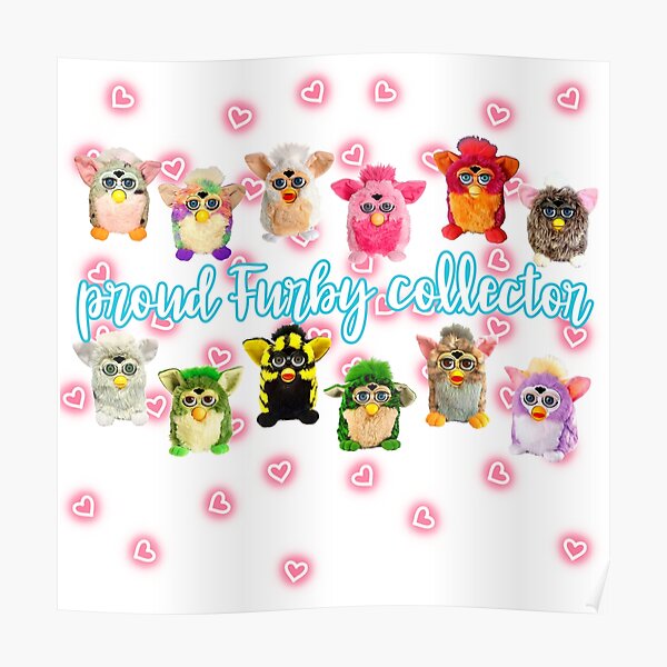 "Proud Furby collector" Poster by OutsiderCorner | Redbubble