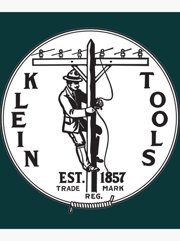 "Old School Klein Tools - Est . 1857 Logo " Poster by WickedBoutiques ...