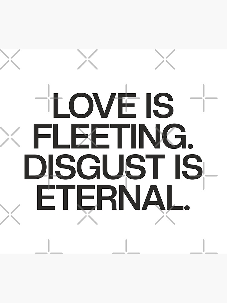 "Love Disgust" Poster for Sale by lankyiyer | Redbubble