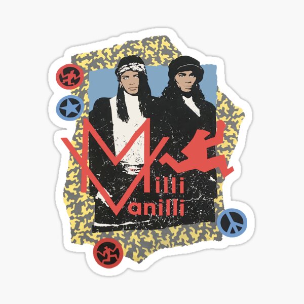 "Milli Vanilli " Sticker by Monicamon467 | Redbubble