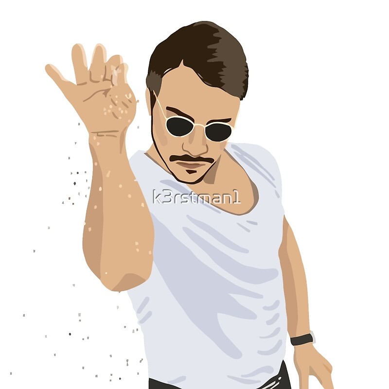 "Salt Bae " by k3rstman1 | Redbubble