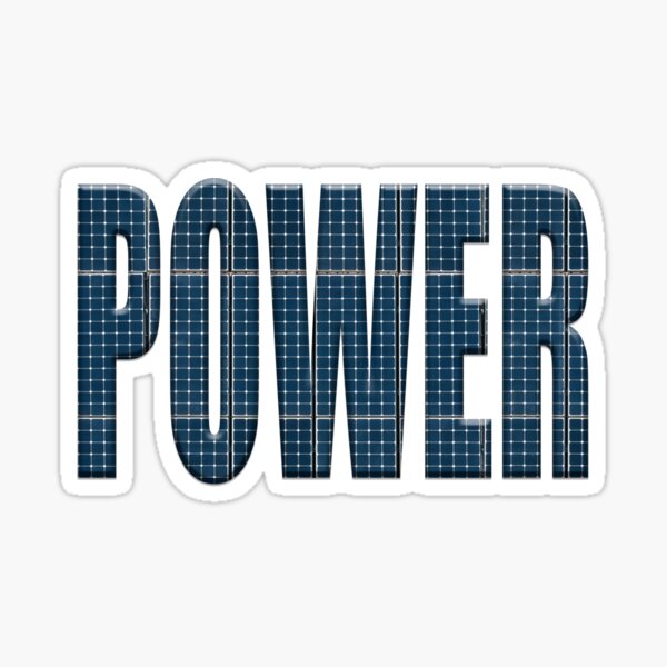 "Power word solar panels" Sticker for Sale by stuwdamdorp | Redbubble