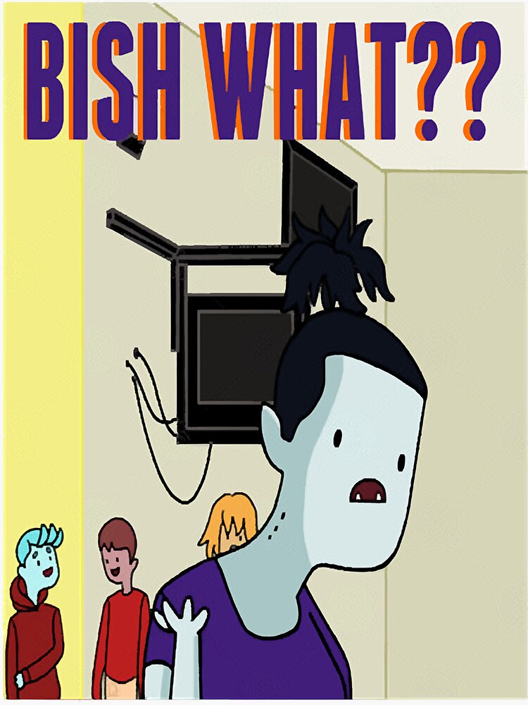 "Bish What " Sticker by srusssell76 | Redbubble