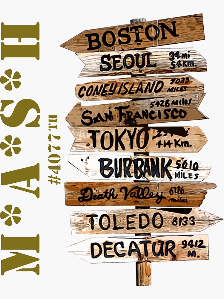 "MASH 4077th with Road Signs" Sticker by Esthermark048 | Redbubble