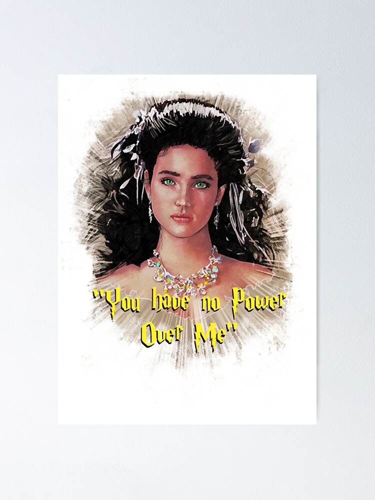 "Labyrinth You have no power over me " Poster by lindley05 | Redbubble