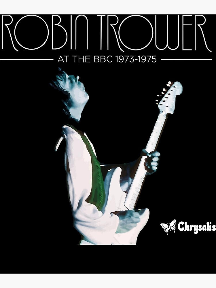 Robin Trower - at The BBC 1973-1975 Classic Premium Matte Vertical ...