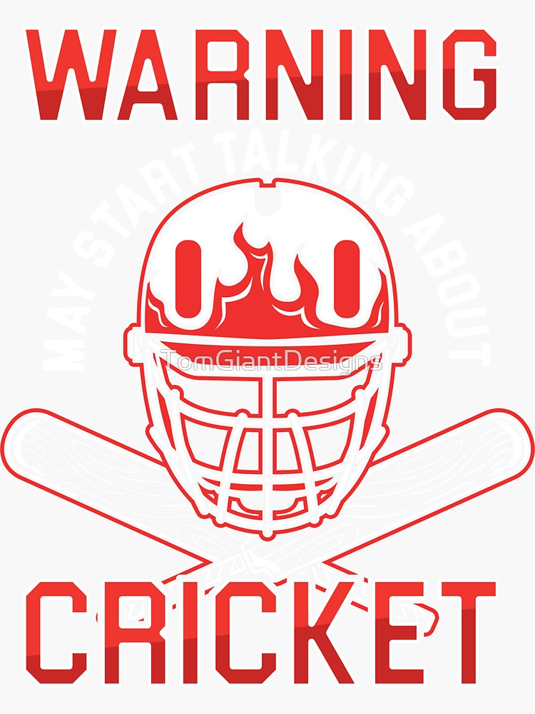 "Warning Cricket Player Cricketer Bat Ball Game Pitch" Sticker by ...
