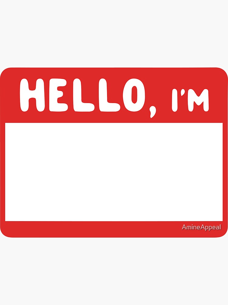 "HELLO, I'M" Sticker by AmineAppeal | Redbubble