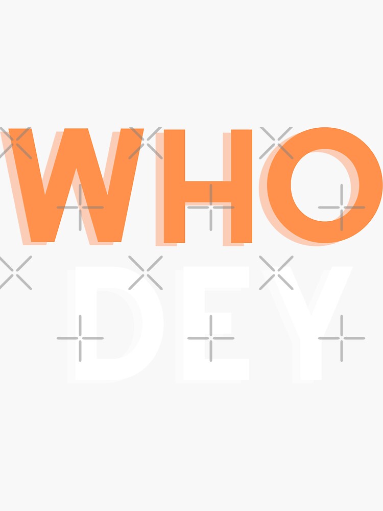 "who dey" Sticker by ELINO-ARTi | Redbubble