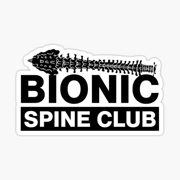 "Bionic spine club, Back Surgery Recovery Medicine" Sticker for Sale by ...