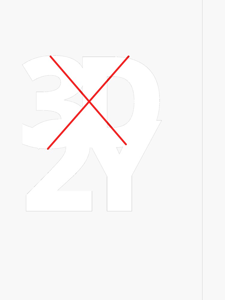 "3D2Y" Sticker for Sale by BastosD | Redbubble