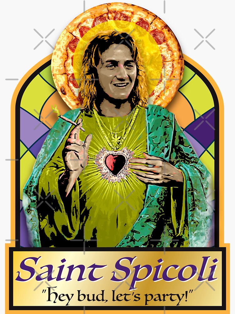 "Saint Spicoli" Sticker for Sale by alhern67 | Redbubble