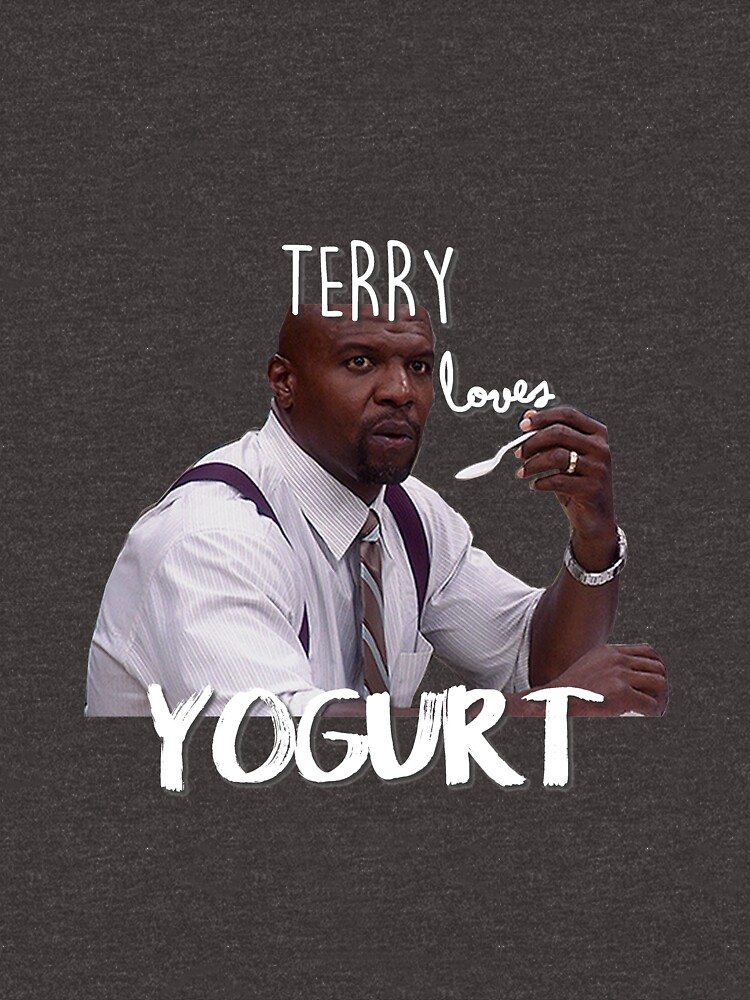 "Terry LOVES yogurt! " T-shirt for Sale by joanalbuquerque | Redbubble ...