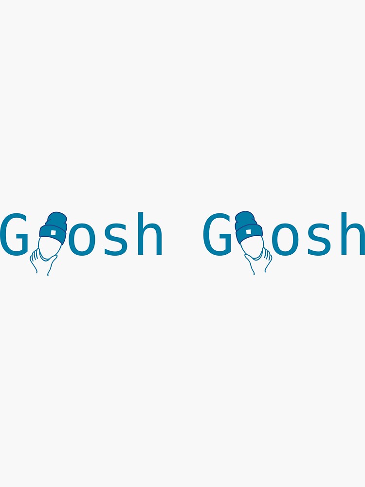 "Goosh Goosh cheeks" Sticker by Threaded-Honey | Redbubble