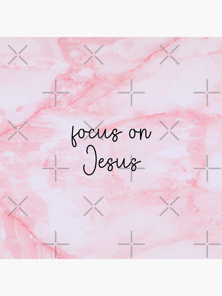 "Focus on Jesus - Pink Marble Texture Spiritual Gifts for Christian ...