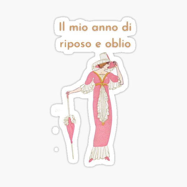 "Il mio anno di riposo e oblio" Sticker for Sale by omaeth303 | Redbubble