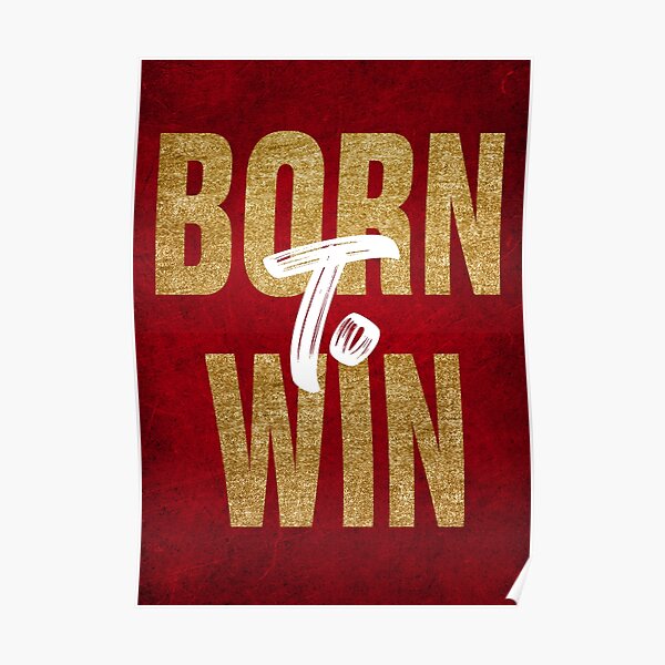 "Born To Win Motivational and Inspirational Quote Gold Glitter Poster ...