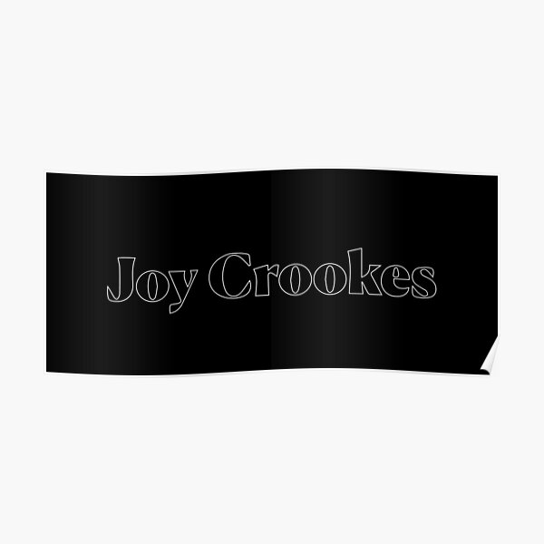 "Joy Crookes Outline Logo White" Poster for Sale by Novaque | Redbubble