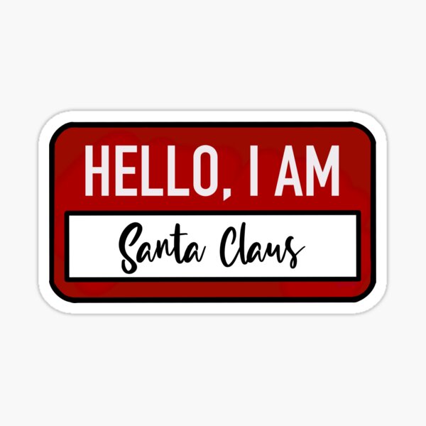 "Hello, I am Santa Claus" Sticker by HallyuHeaven | Redbubble