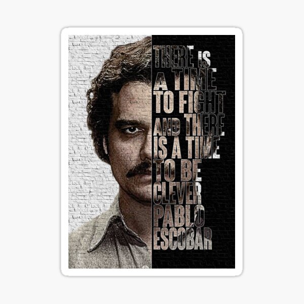 "Escobar Pablo Narcos" Sticker by GraphicMystical | Redbubble