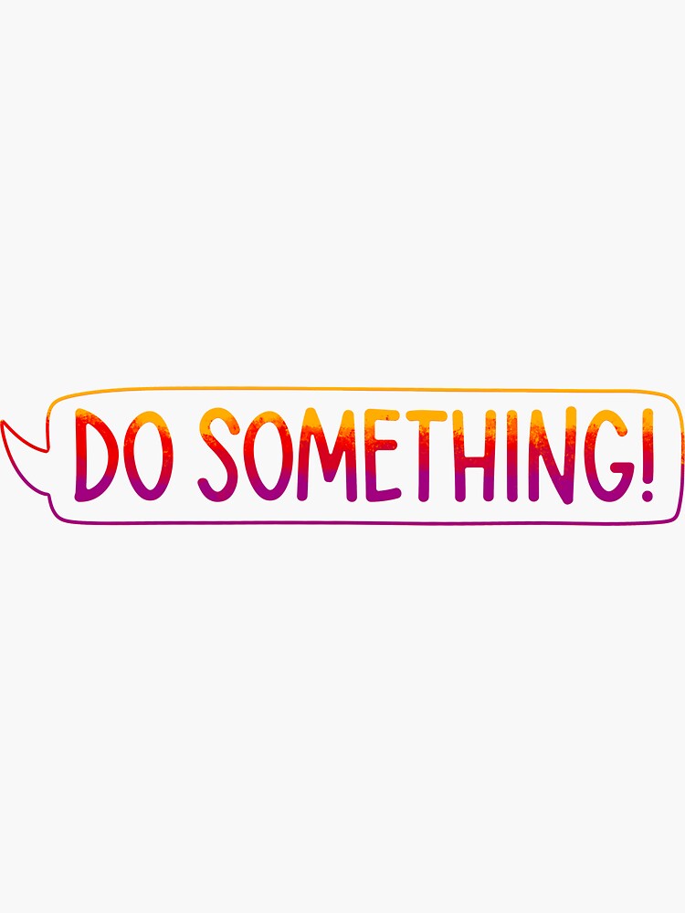 "Do something logo Gradient" Sticker by JoBrookshawArt | Redbubble
