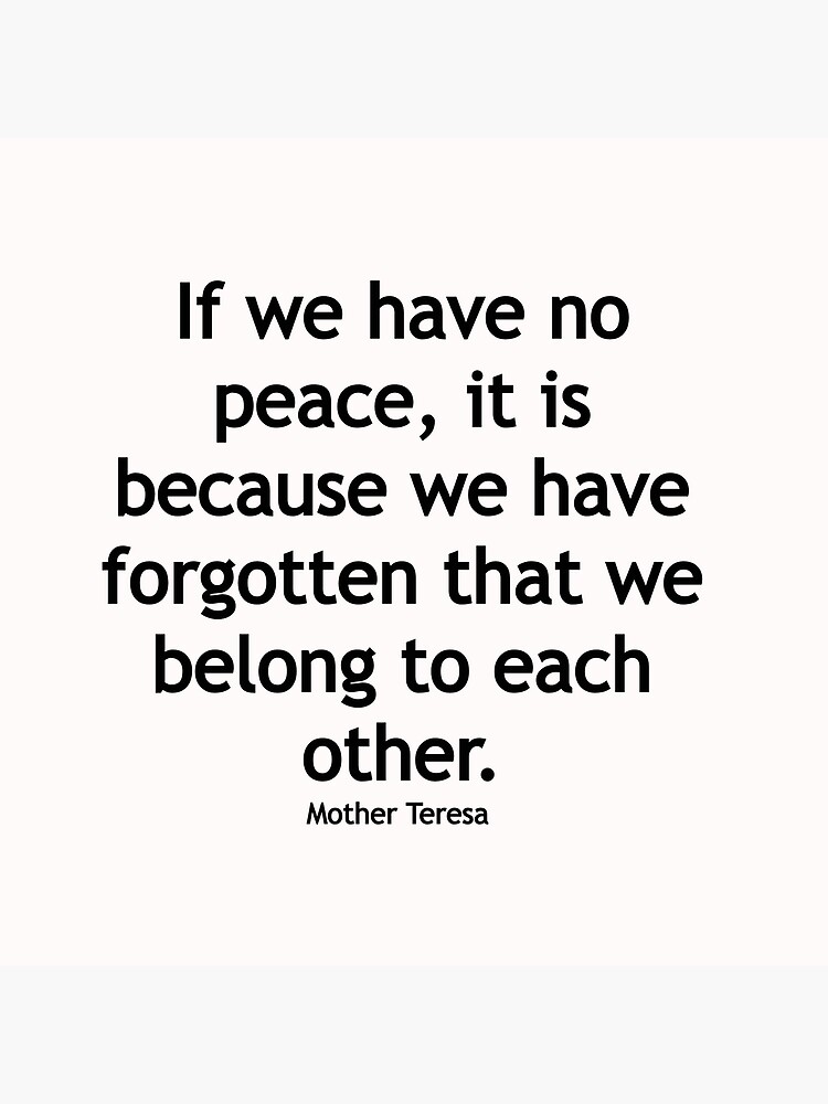Mother Teresa Quotes Inspire You To Be A Better Person Poster By